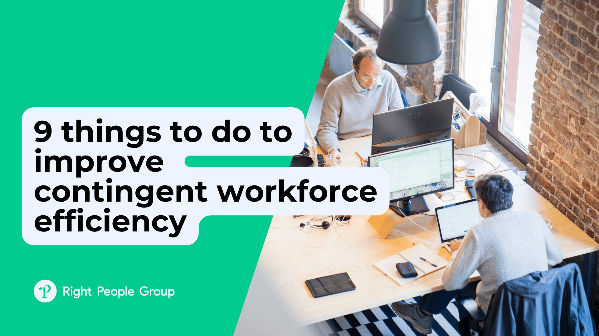 9 things to do to improve contingent workforce efficiency | Right ...