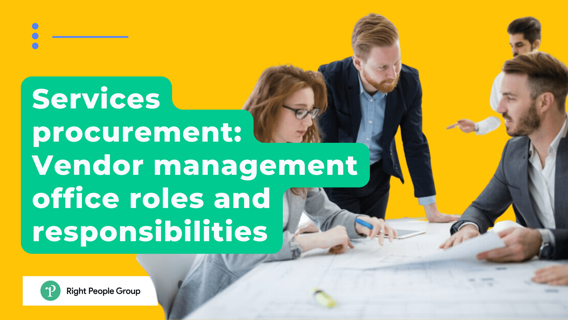 Services procurement: Vendor management office roles and ...