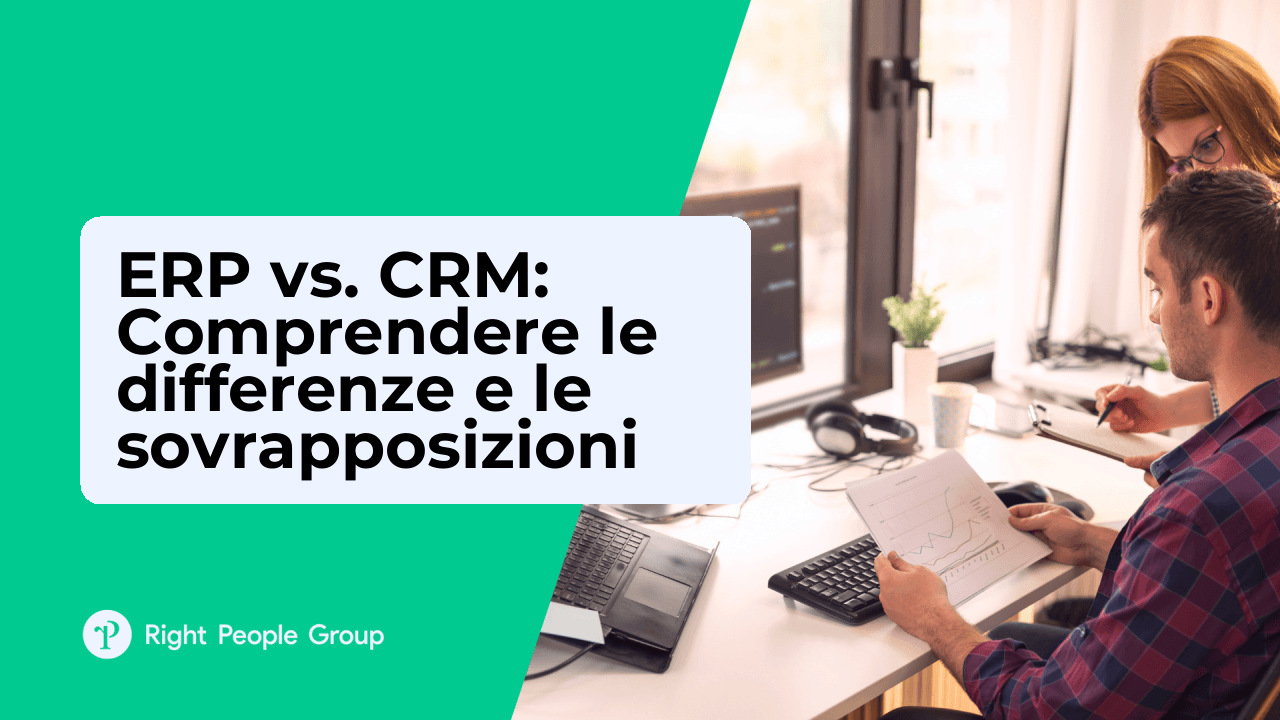 ERP vs. CRM: Comprendere le differenze e le sovrapposizioni | Right ... ERP vs. CRM: Comprendere le differenze e le sovrapposizioni | Right ...