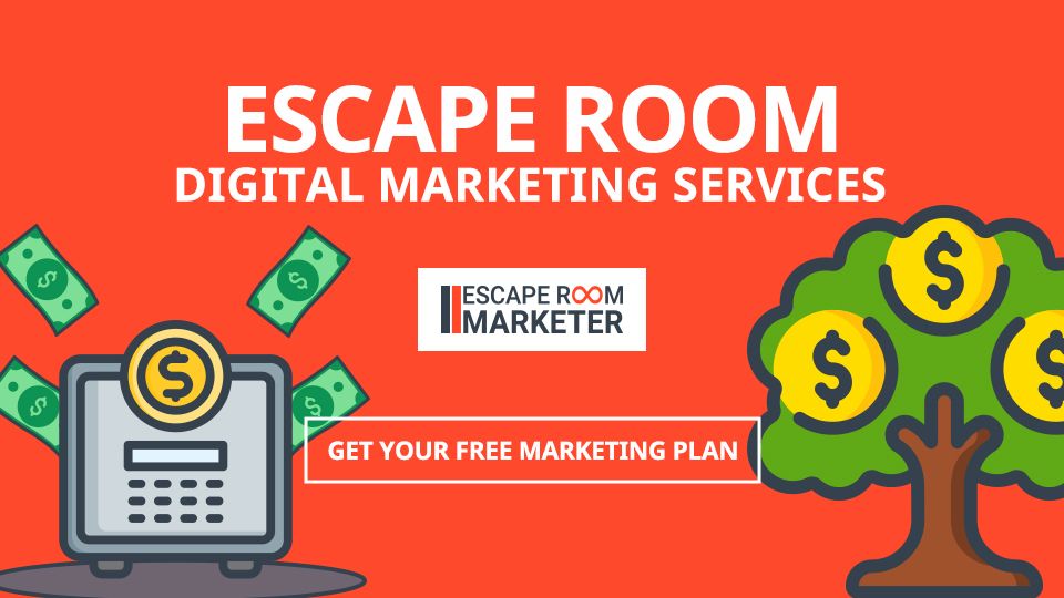 Escape Room Digital Marketing Services - Make 5X ROI