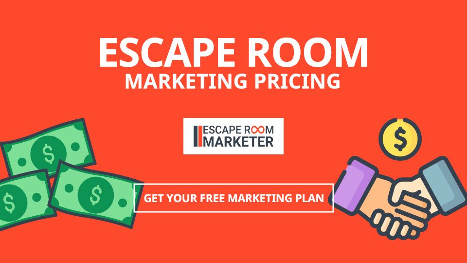 Our Pricing - Escape Room Marketer