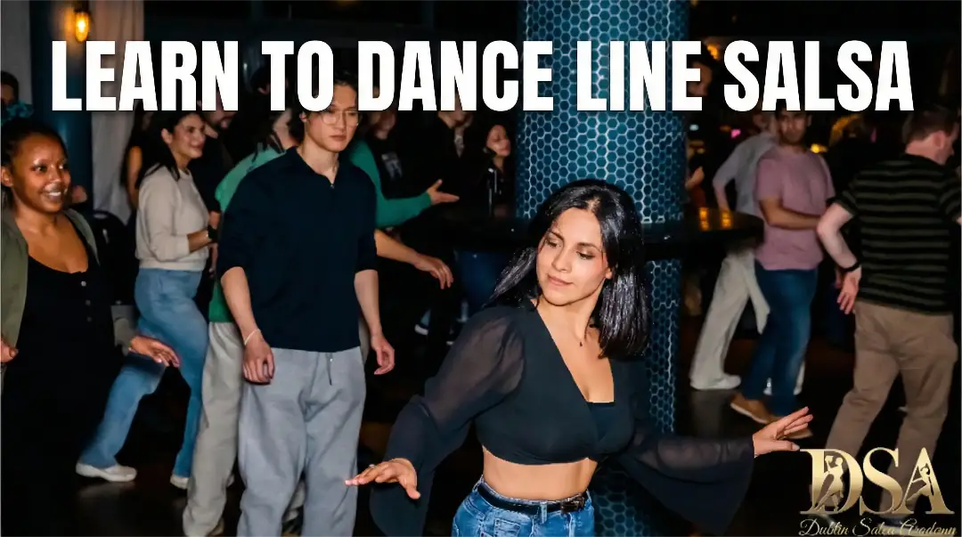 Line Salsa Style Classes Dublin | Linear Salsa Lessons