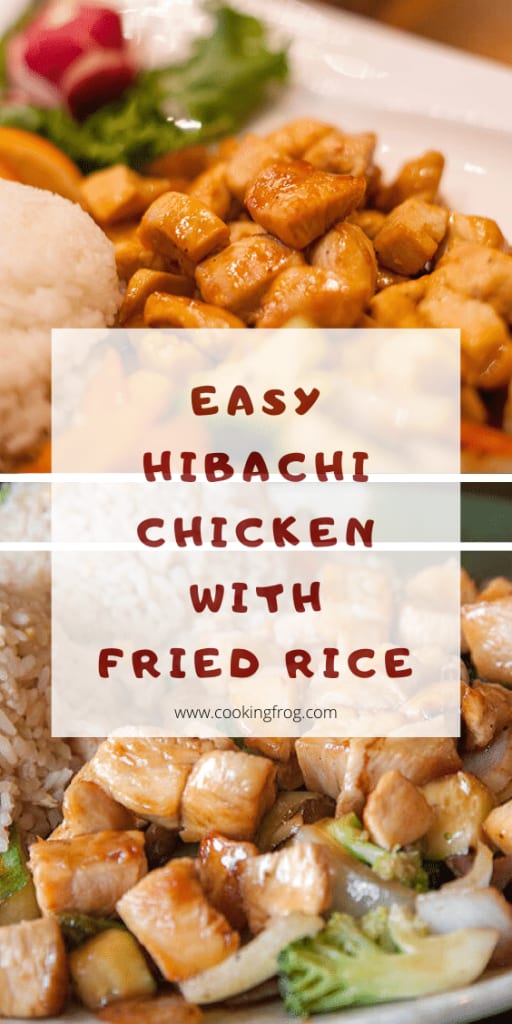 Easy Hibachi Chicken with Fried Rice Recipe - Cooking Frog