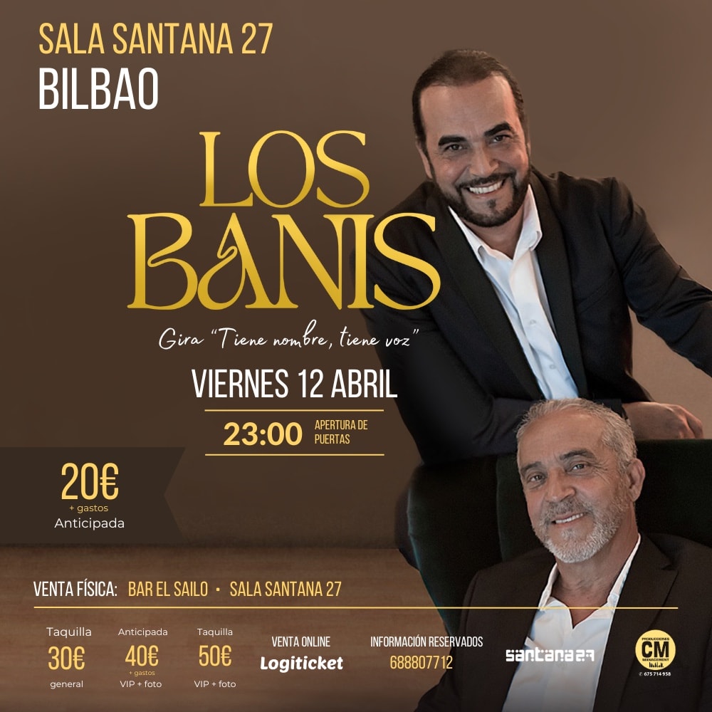 Los Banis en Bilbao