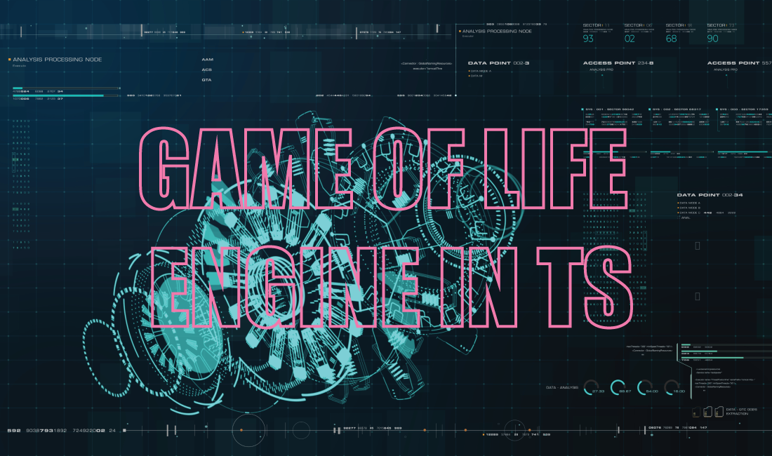 GitHub - letItCurl/gol-engine: Game Of Life in OOP / Typescript