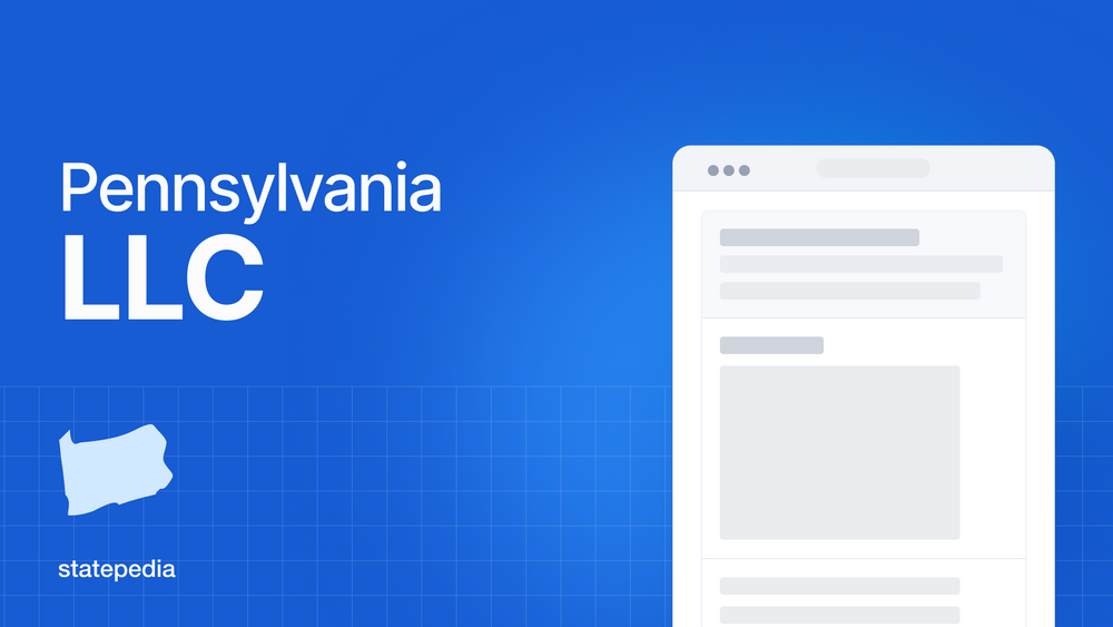 Pennsylvania LLC: All-in-one Guide [2023]
