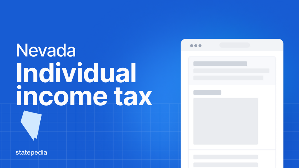 Nevada Individual Income Tax: Complete Guide