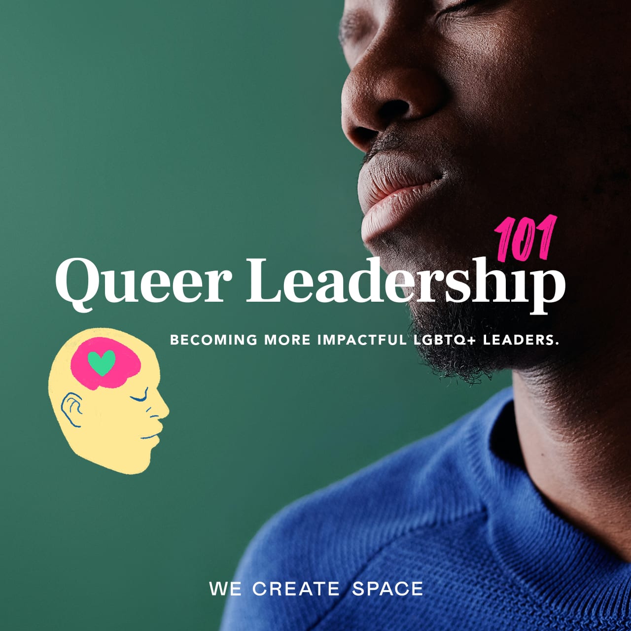 Queer Leadership 101 | Tues 8th Feb | 4pm UKT | LGBTQ+ | Free
