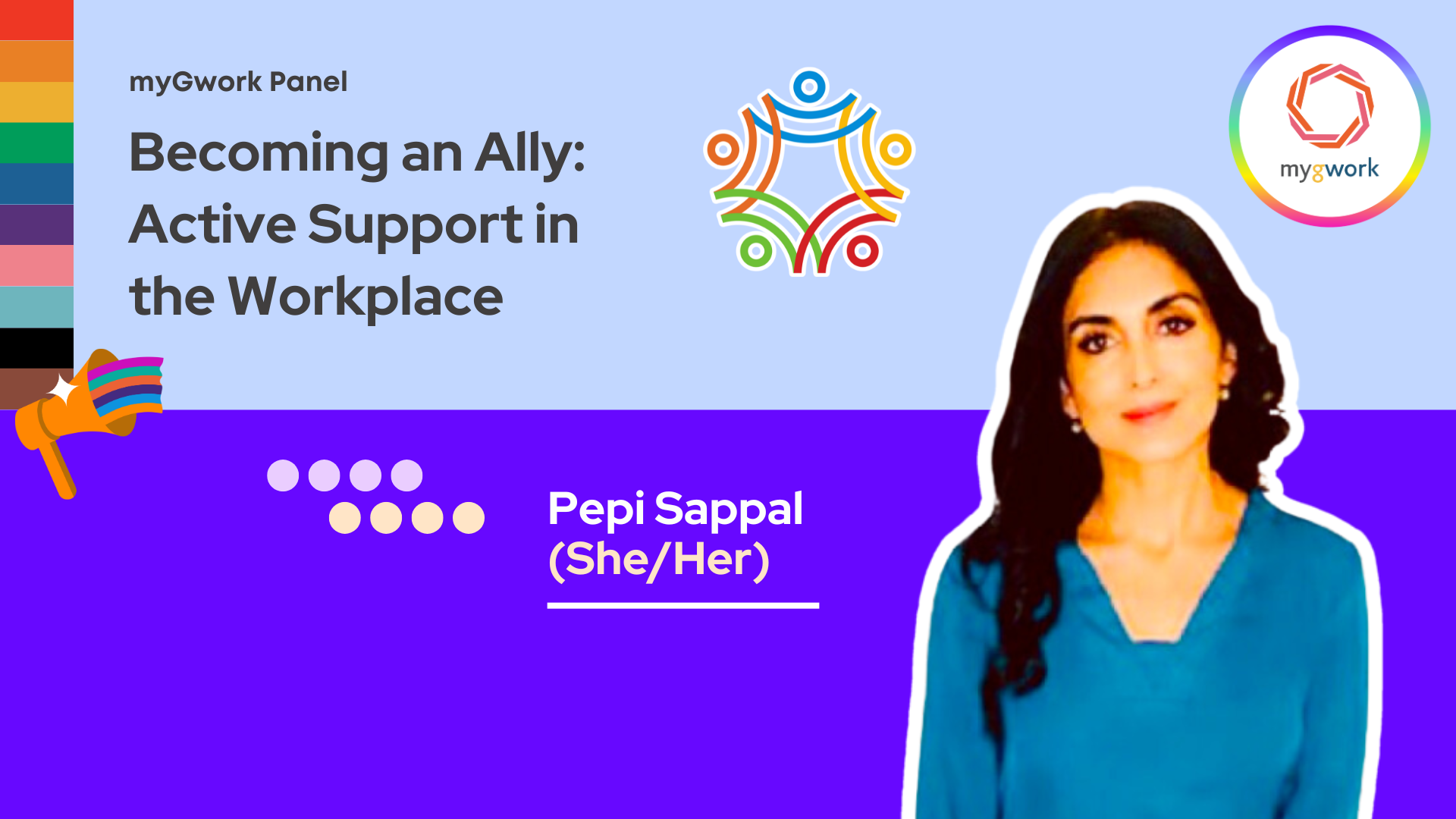 Panel - Becoming an Ally: Active Support in the Workplace