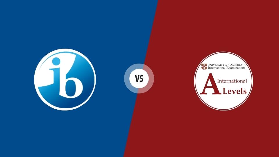 IB Vs A Level: Choosing The Right College Prep Program