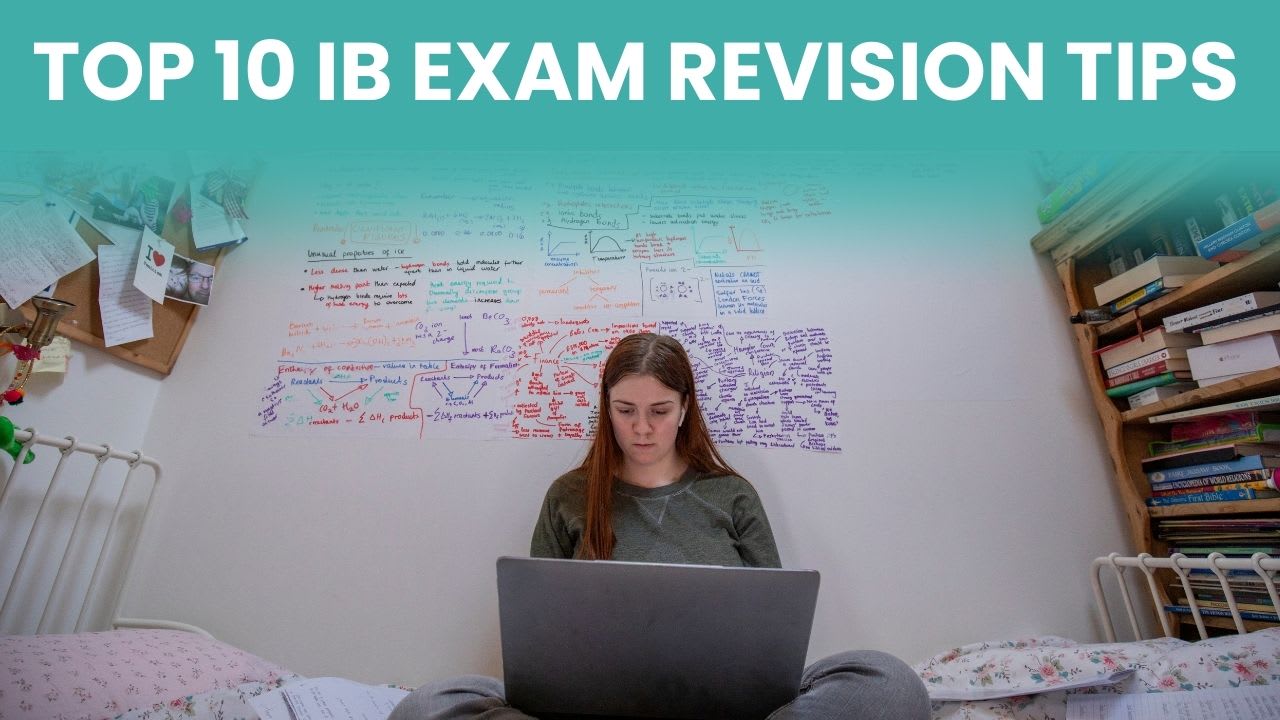 Top 10 IB Exam Revision Tips