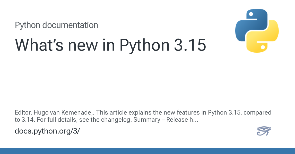 Python 3.15 Is Feature-Frozen: PEP 810 Lazy Imports, frozendict, and a ...