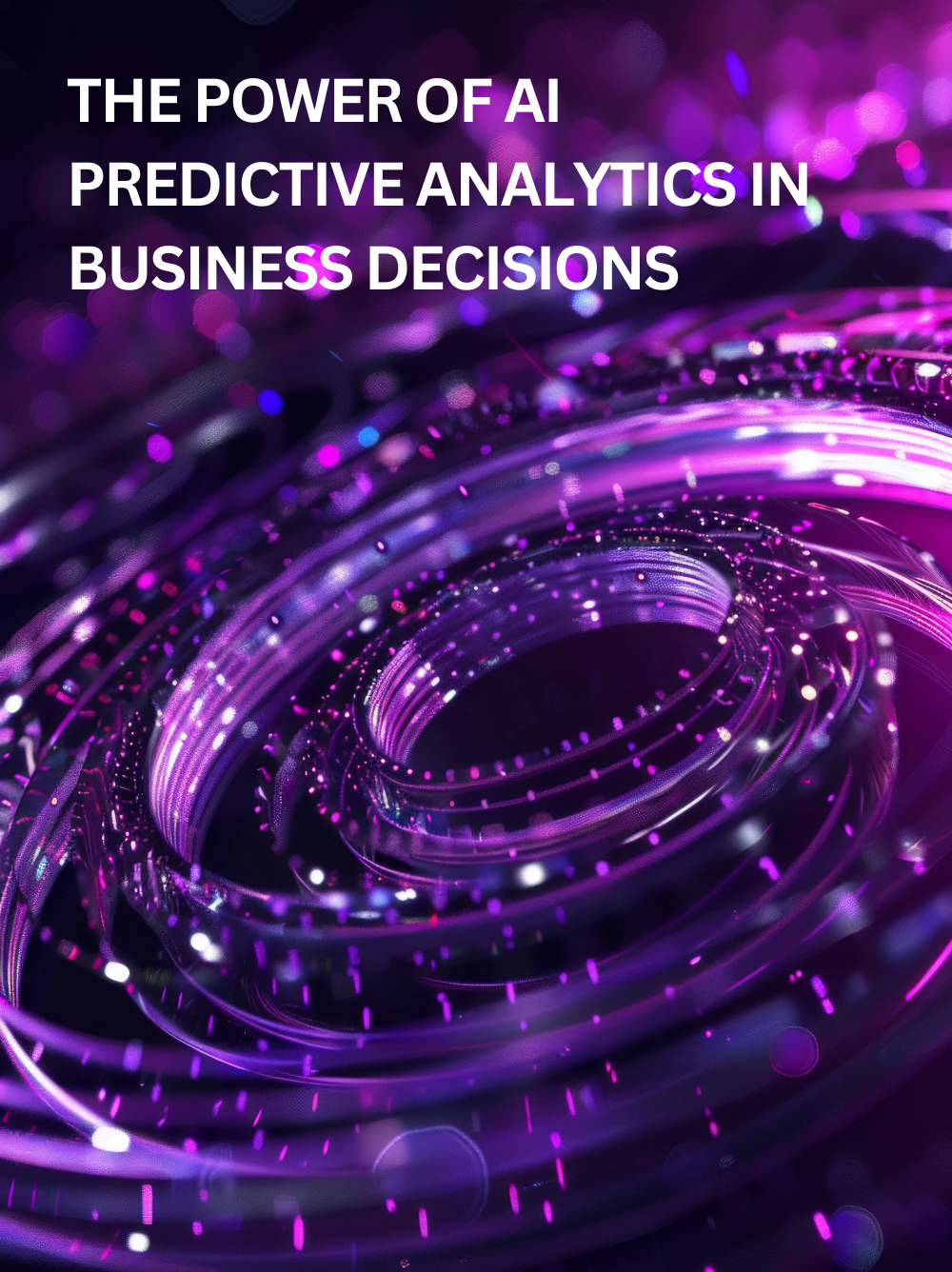 The Power of AI Predictive Analytics in Business Decisions