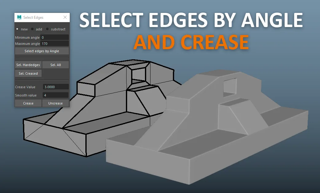 Select Edges by Angle & Crease - FlippedNormals Select Edges by Angle & Crease - FlippedNormals