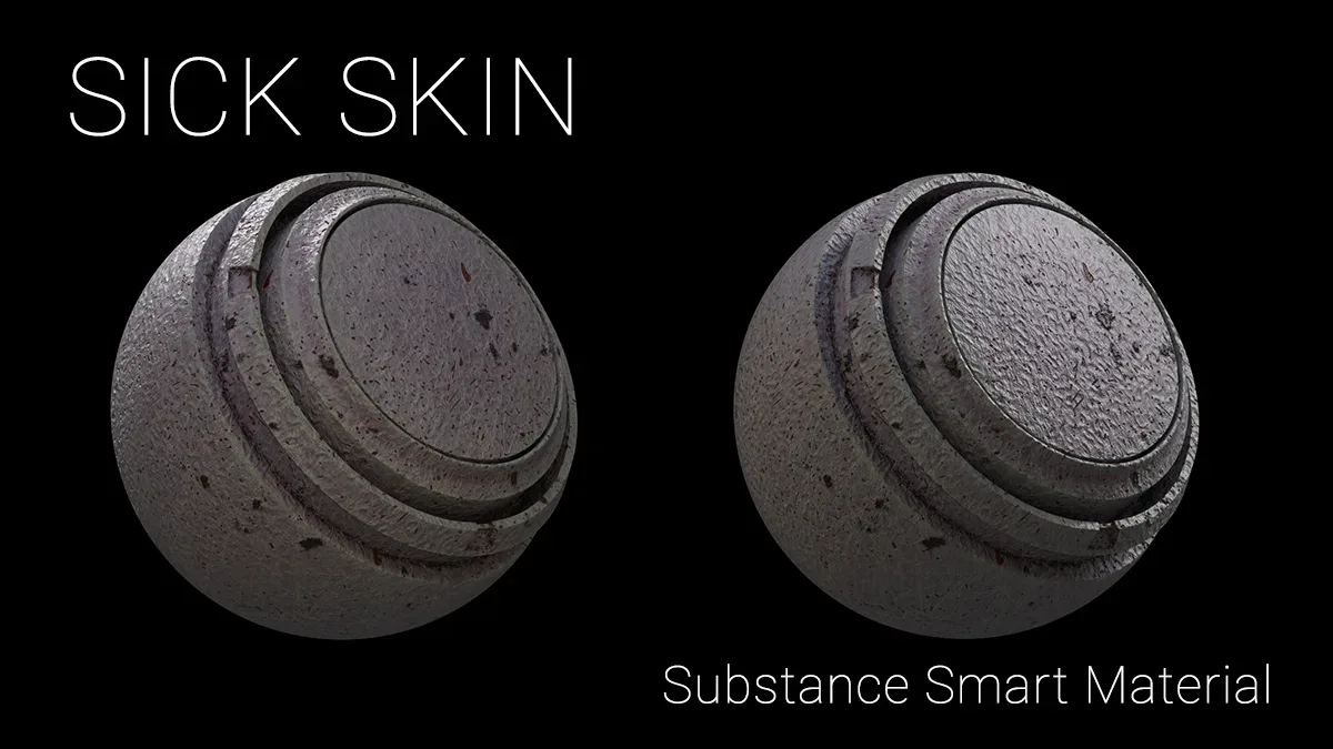 Sick Skin (Substance Smart Material) - FlippedNormals Sick Skin (Substance Smart Material) - FlippedNormals