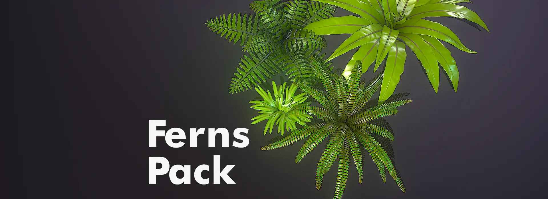 Ferns Pack - FlippedNormals