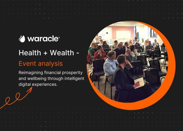 Health + Wealth: Reimagining financial prosperity and wellbeing through intelligent digital ...