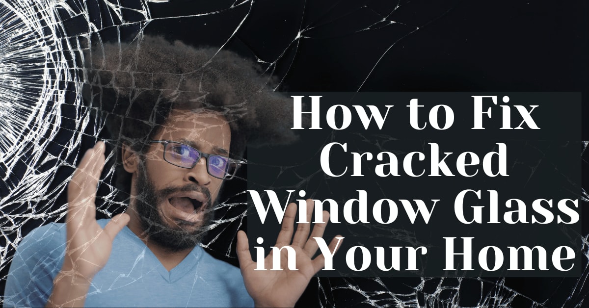 How to Fix Cracked Window Glass in Your Home - Bravo Glazing - Sydney ...
