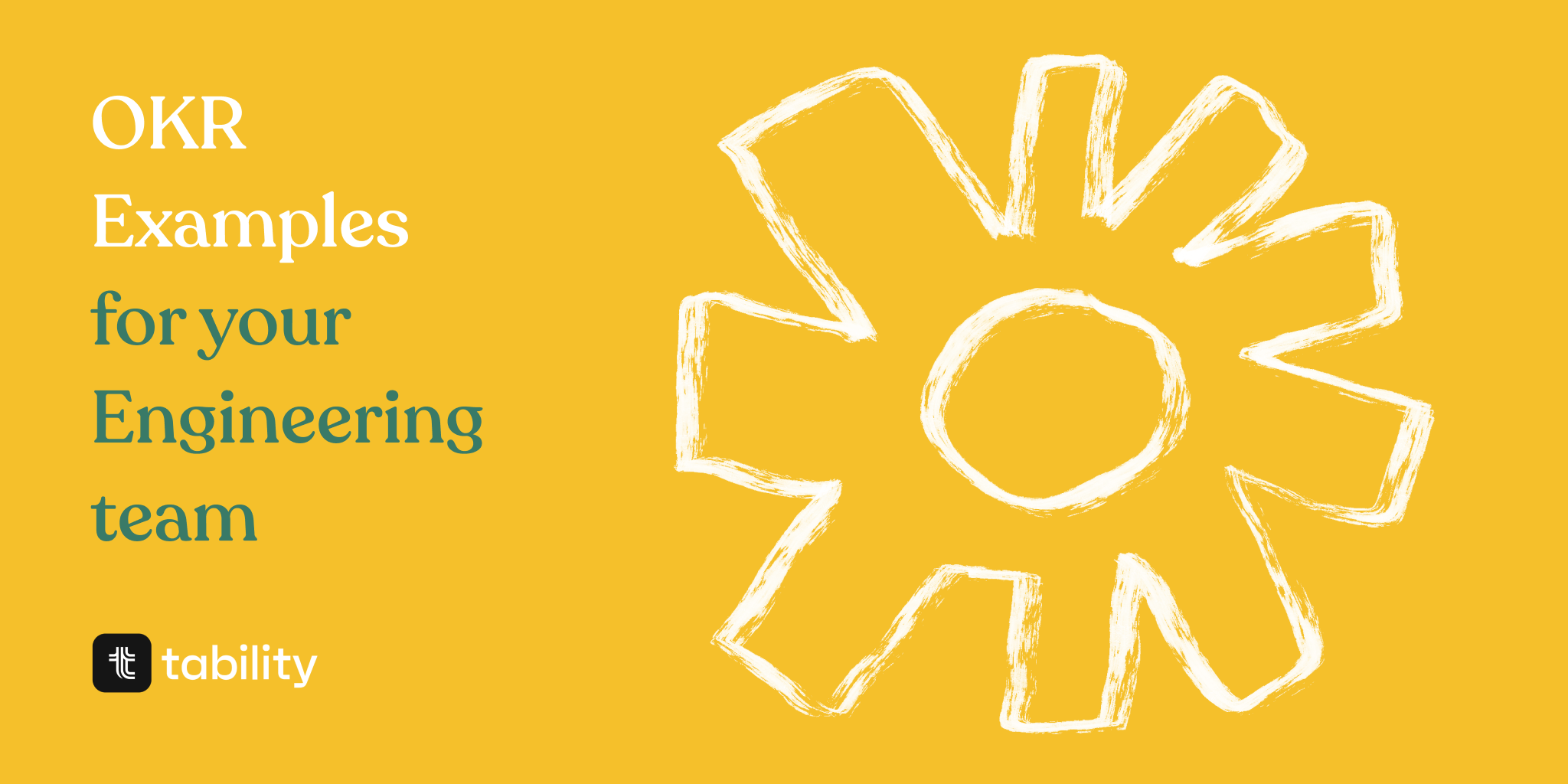 OKRs Examples for Engineering Teams | Tability