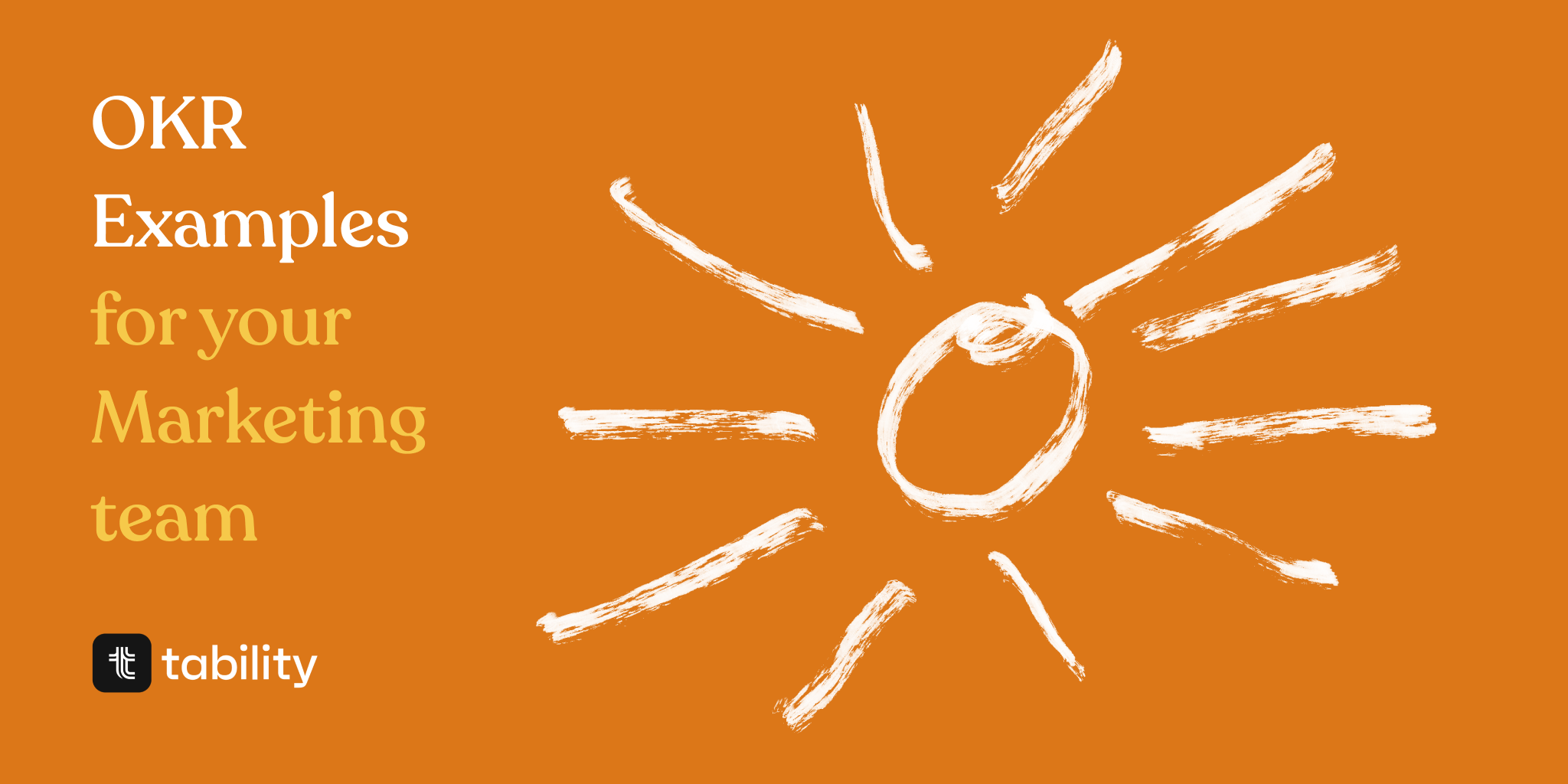 OKR Examples for Marketing Teams | Tability