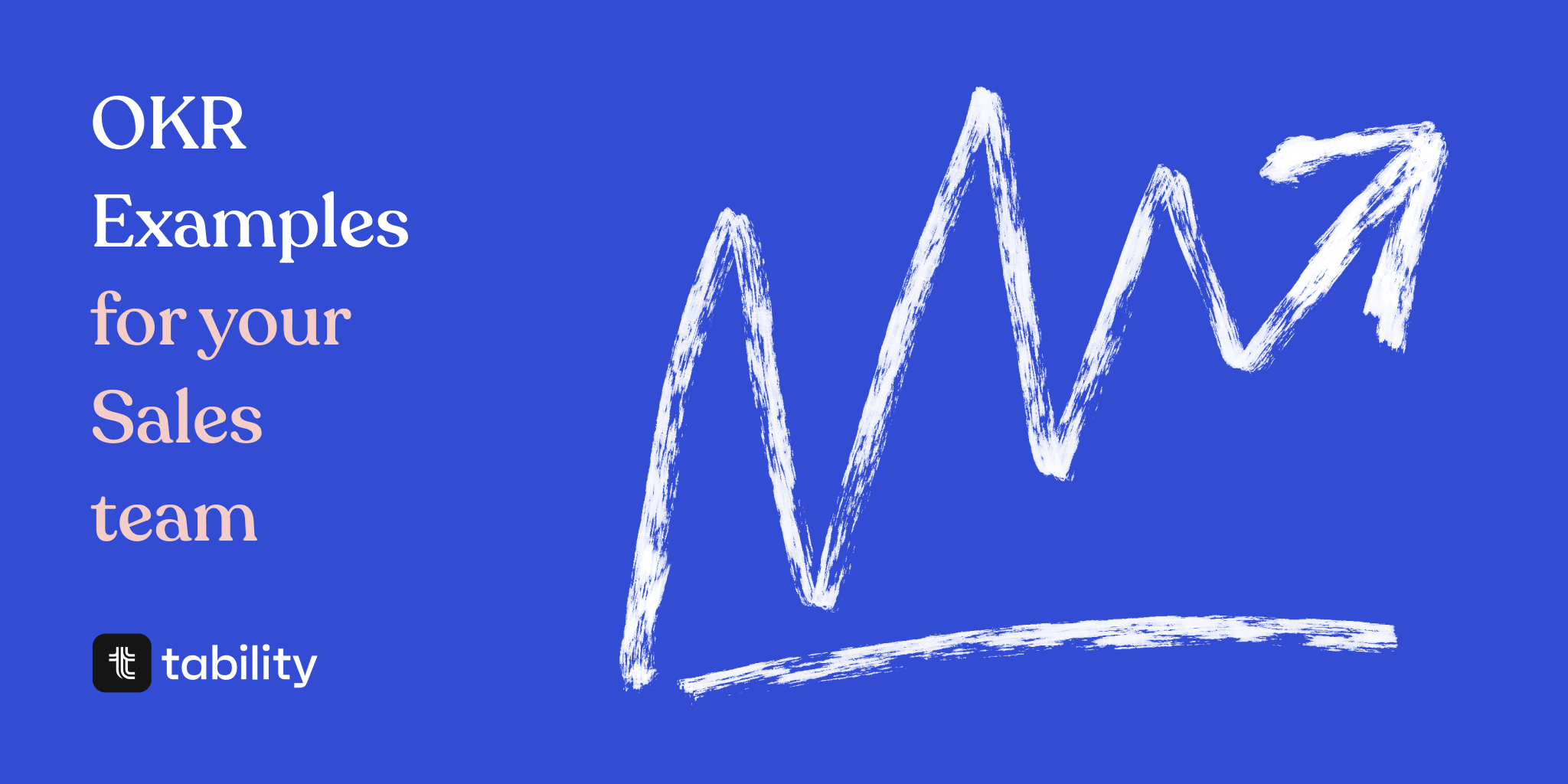 OKRs Examples for Sales Teams | Tability