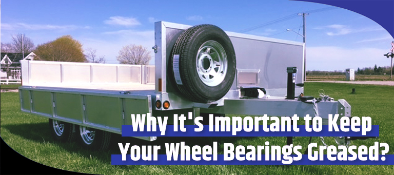 The Importance of Greasing Wheel Bearings