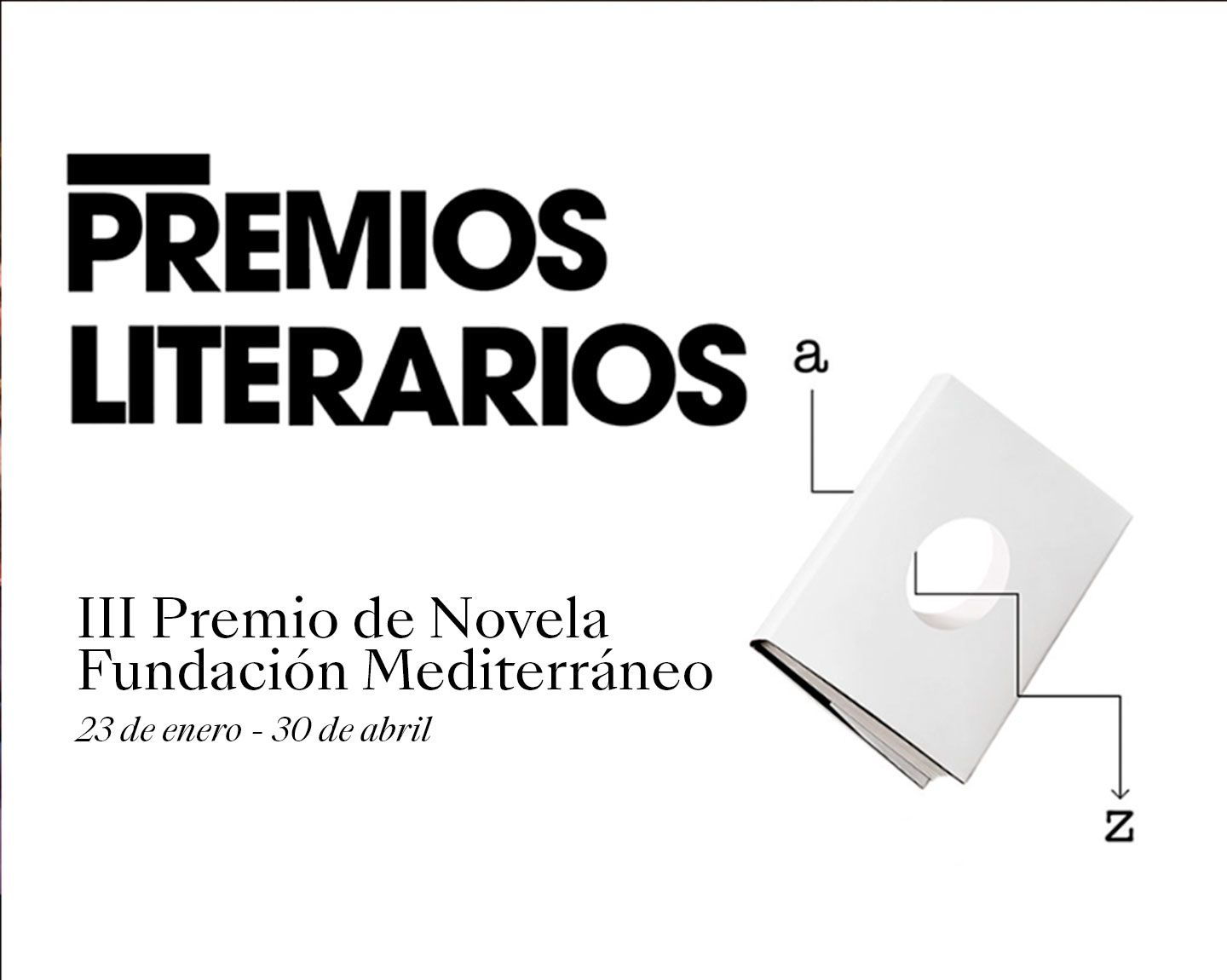Fundación Mediterráneo | III Premio de Novela Fundación Mediterráneo