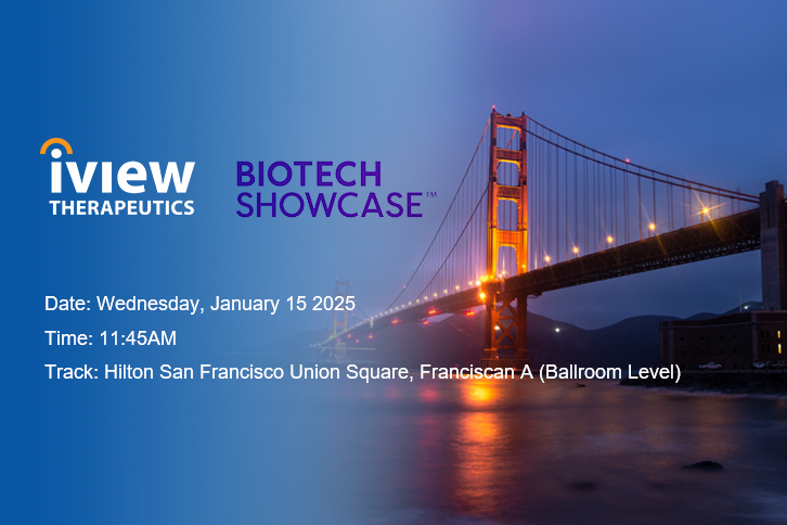 iView Therapeutics |Becoming a Leader in Ophthalmic Therapeutics|