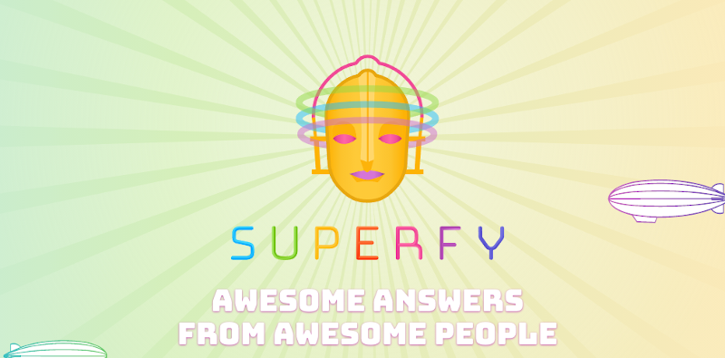 Superfy : 疑問をリアルタイムで解決