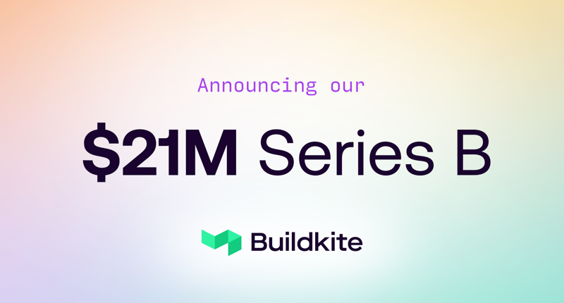 オーストラリアのCI/CDワークフローのソフトウェア開発を行う"Buildkite"がSeries Bで$21Mを調達