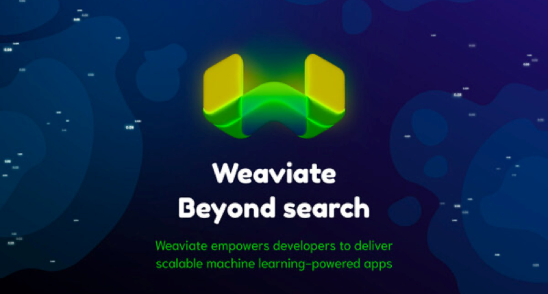 自然言語検索エンジンSeMI TechnologiesがWeaviateに社名変更