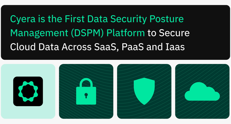 大企業向けのデータ・セキュリティ・プラットフォームを提供する"Cyera"がSereis Cで$1.4Bの評価額で$300Mを調達