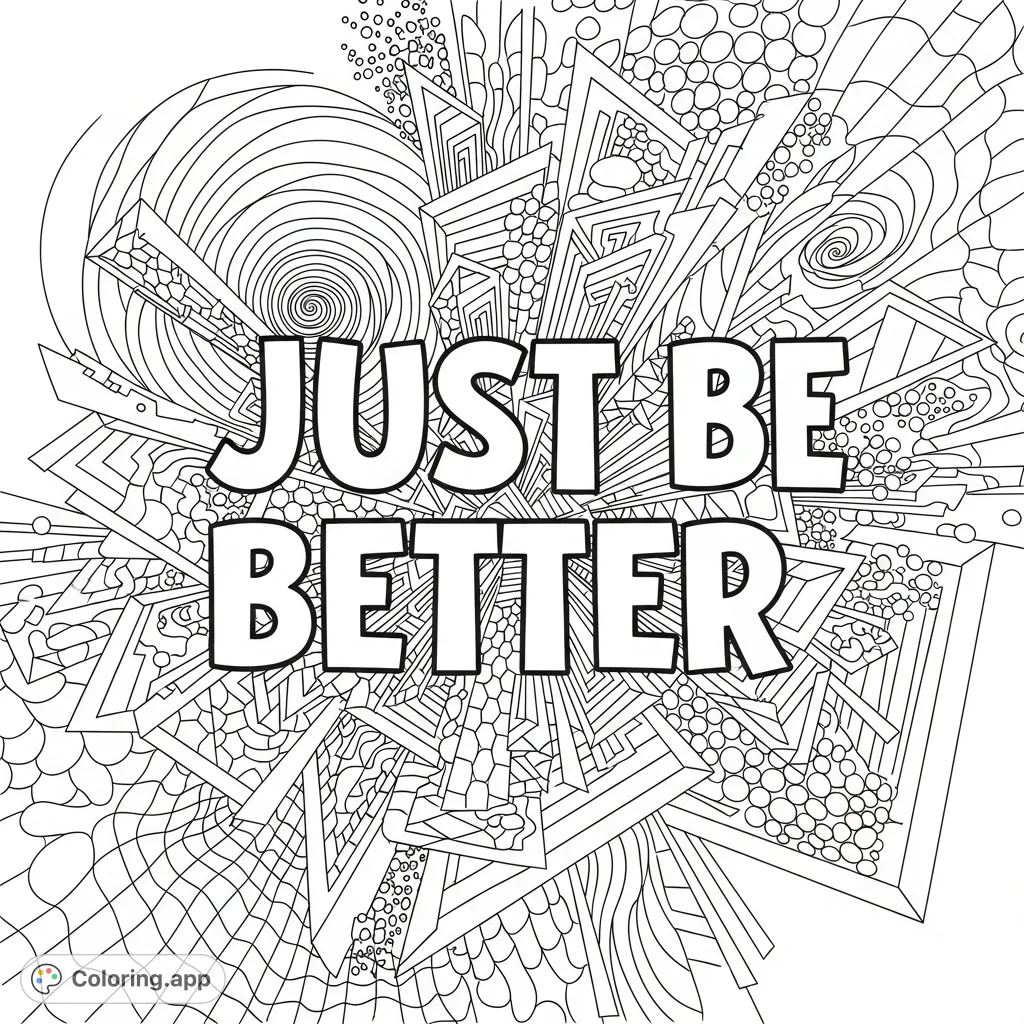 Just Be Better Abstract Patterns - Coloring.app