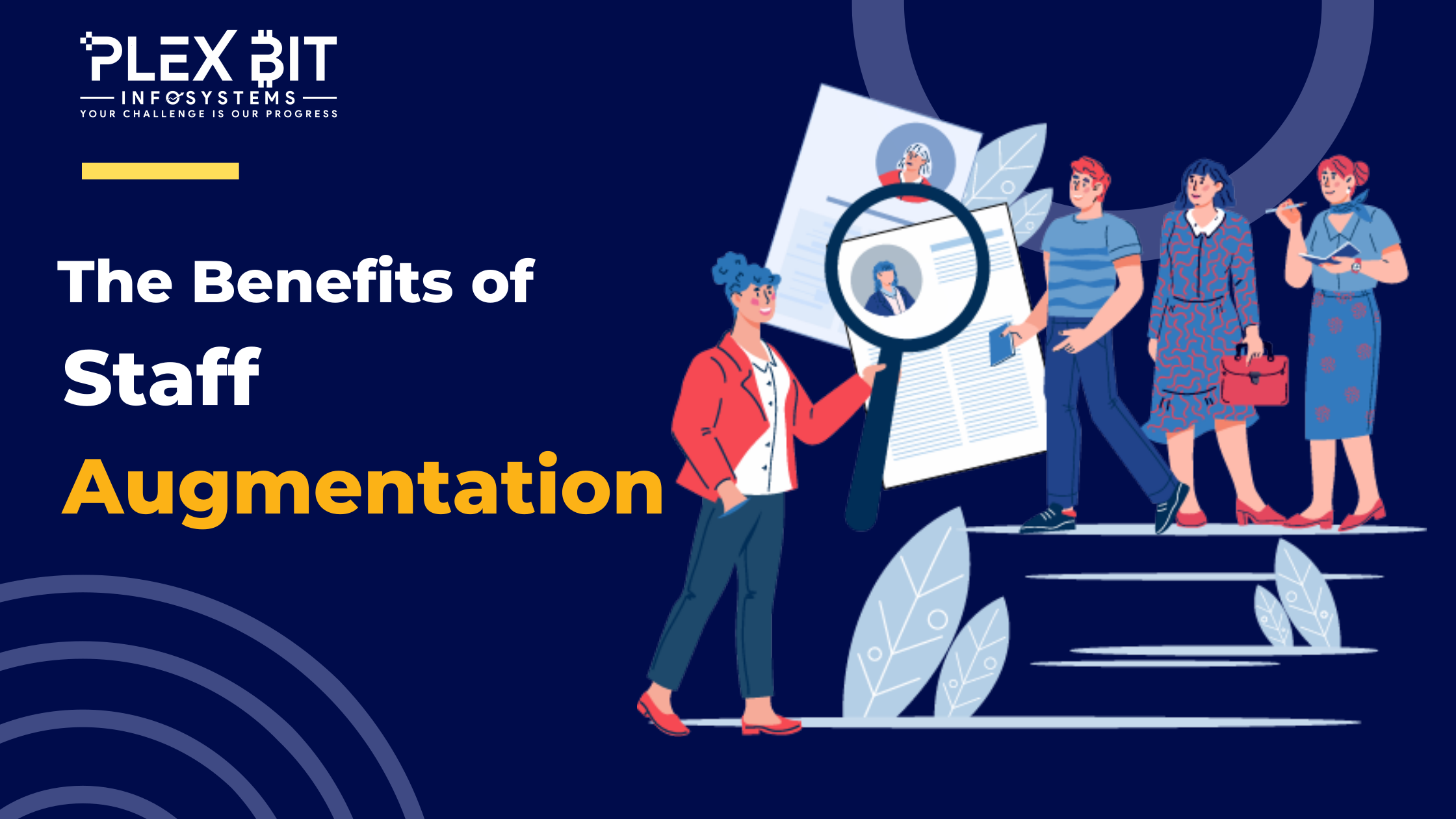 Staff Augmentation Benefits for IT Project Success