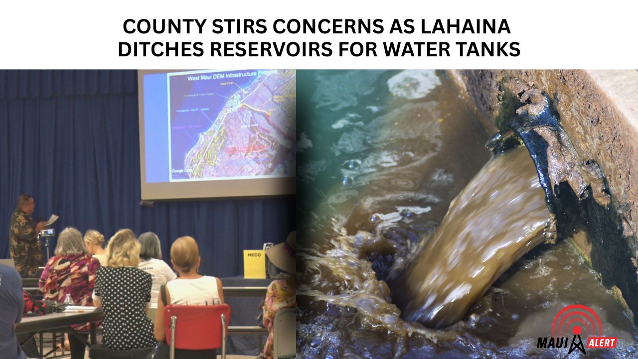 Lahaina Water Recovery Sparks Resident Concerns • MAUI ALERT