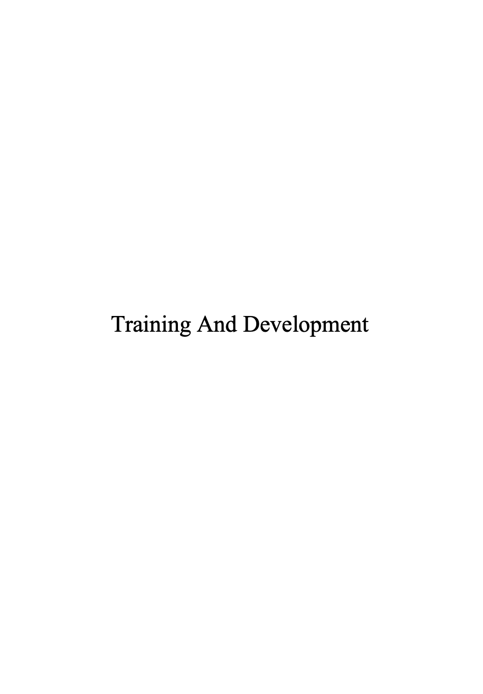 Mastering Training and Development: BBA Project/MBA Project