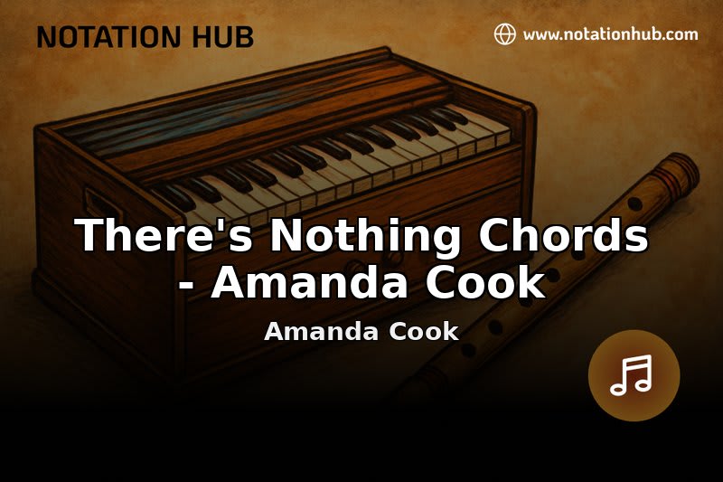 There's Nothing Chords - Amanda Cook Flute Notes & Guitar Chords ...