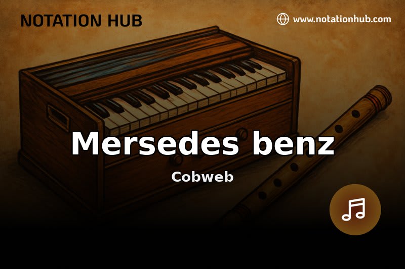 Mersedes benz Flute Notes & Guitar Chords - Cobweb | Sargam Notation ...