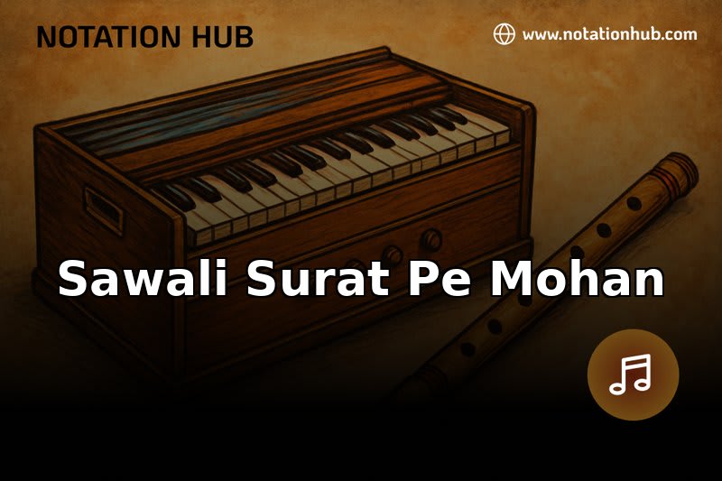 Sawali Surat Pe Mohan Flute Notes & Guitar Chords - Sargam Notation ...