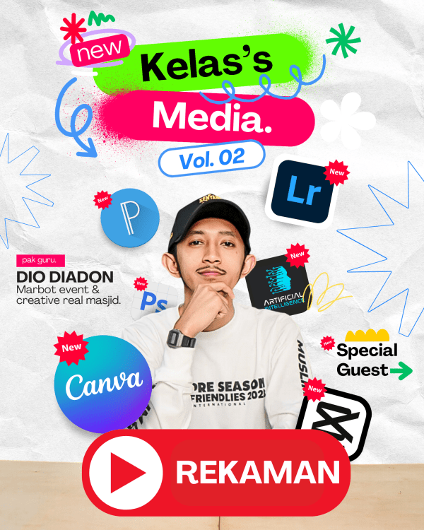 (Rekaman) Kelas Media V2 - Dio Diadon