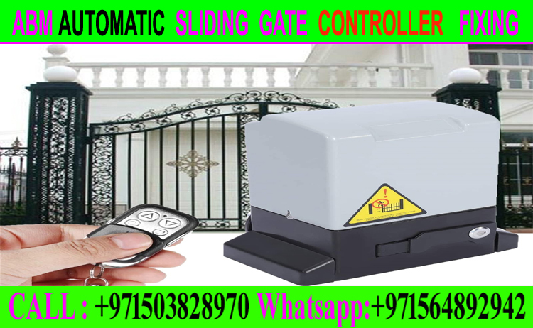 Automatic Sliding Gate controller Machine Fixing Ajman Sharjah,Ajman