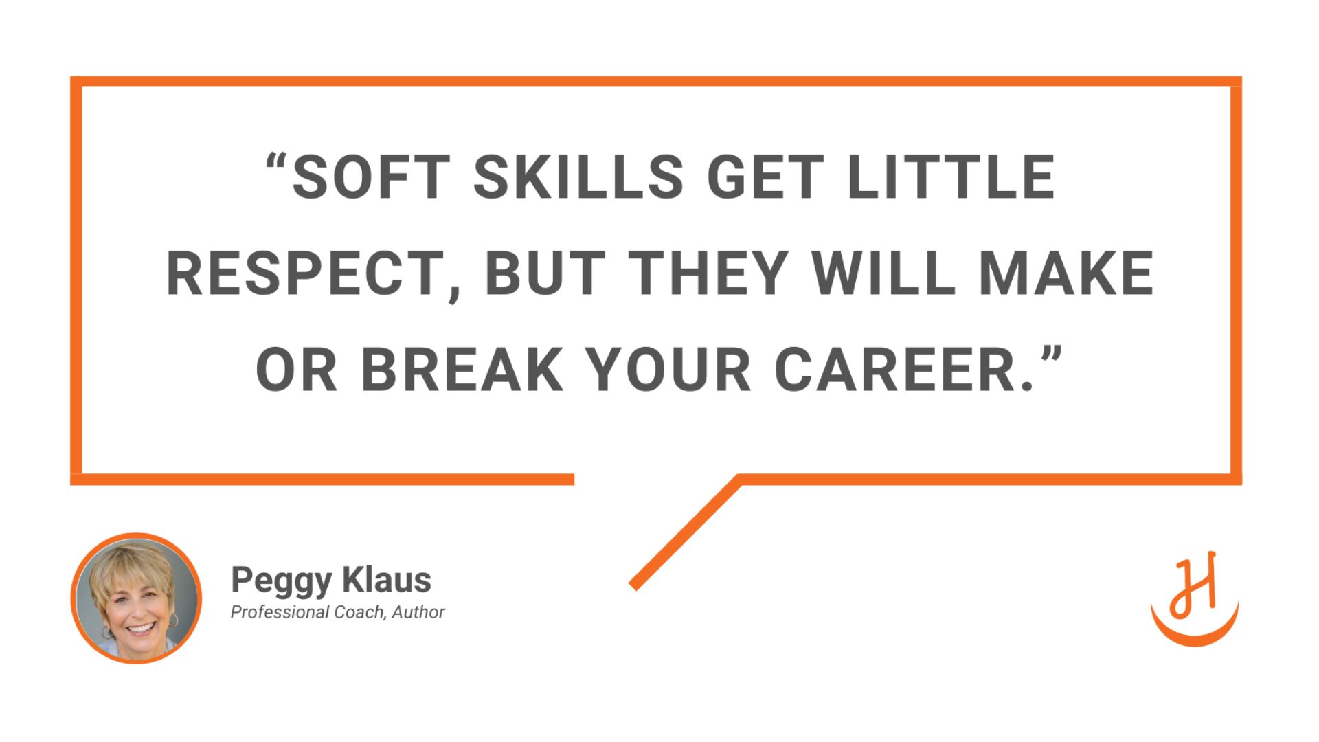 Soft Skills Quotes Certain People Are Just Saying, 'Look, I'm A...