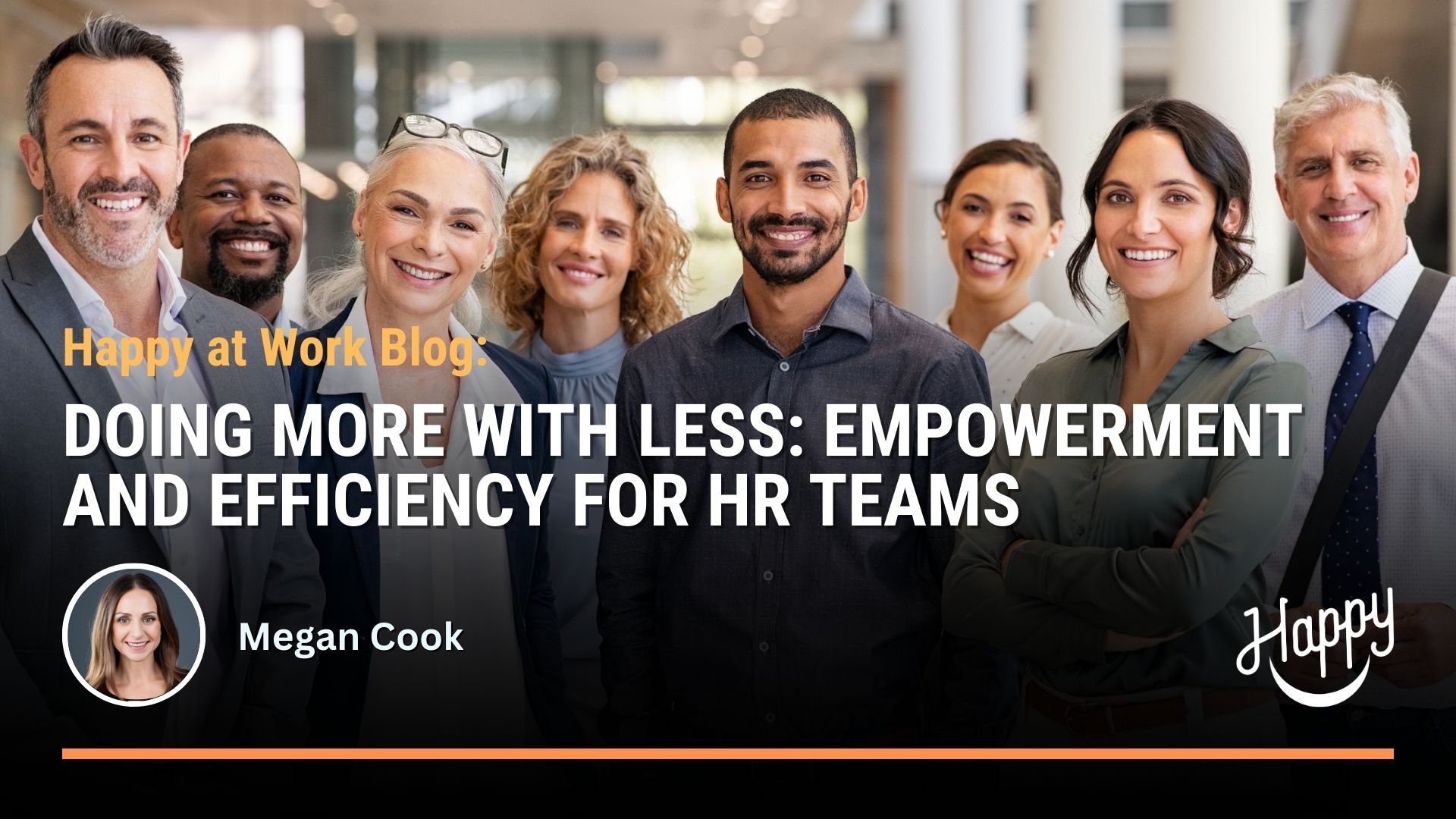 Doing More With Less | Empowerment and Efficiency for HR Teams
