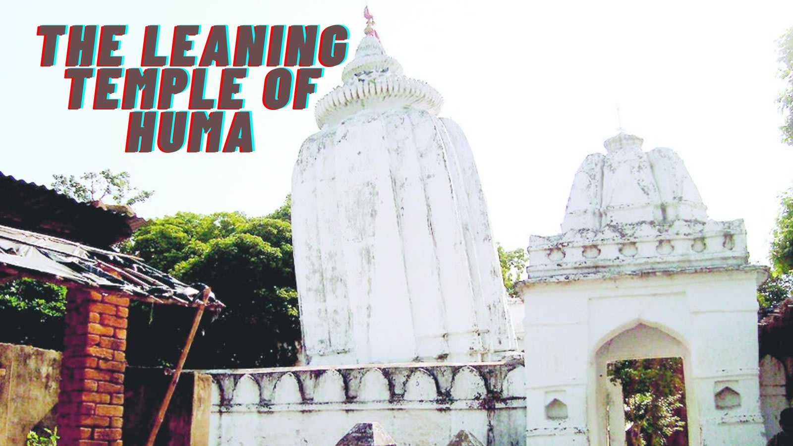 The Leaning Temple of Huma: Odisha’s Mysterious Shiva Shrine ...
