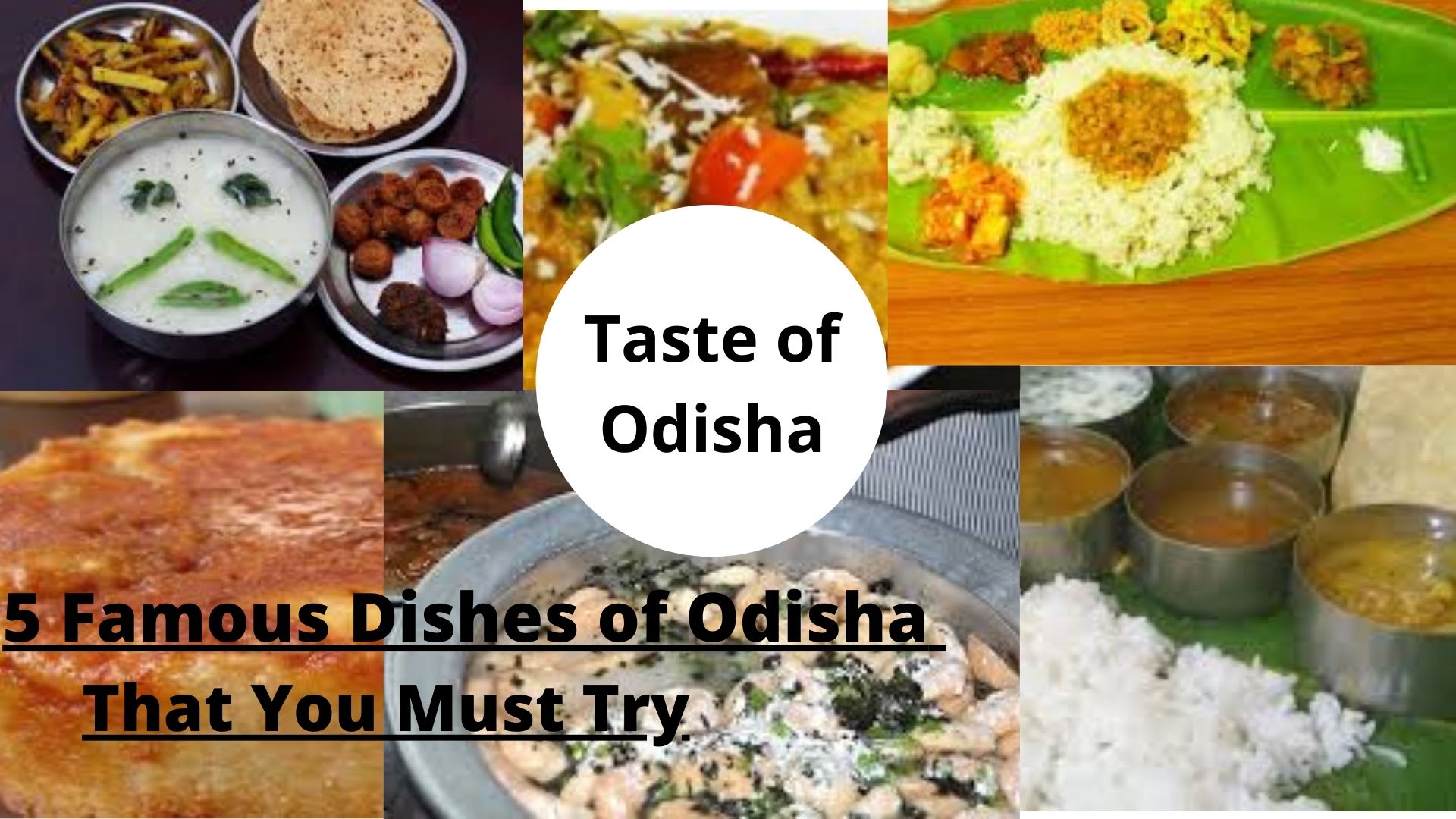 5 Famous Dishes of Odisha, Recipes with easy Method - FoodnTravel Stories