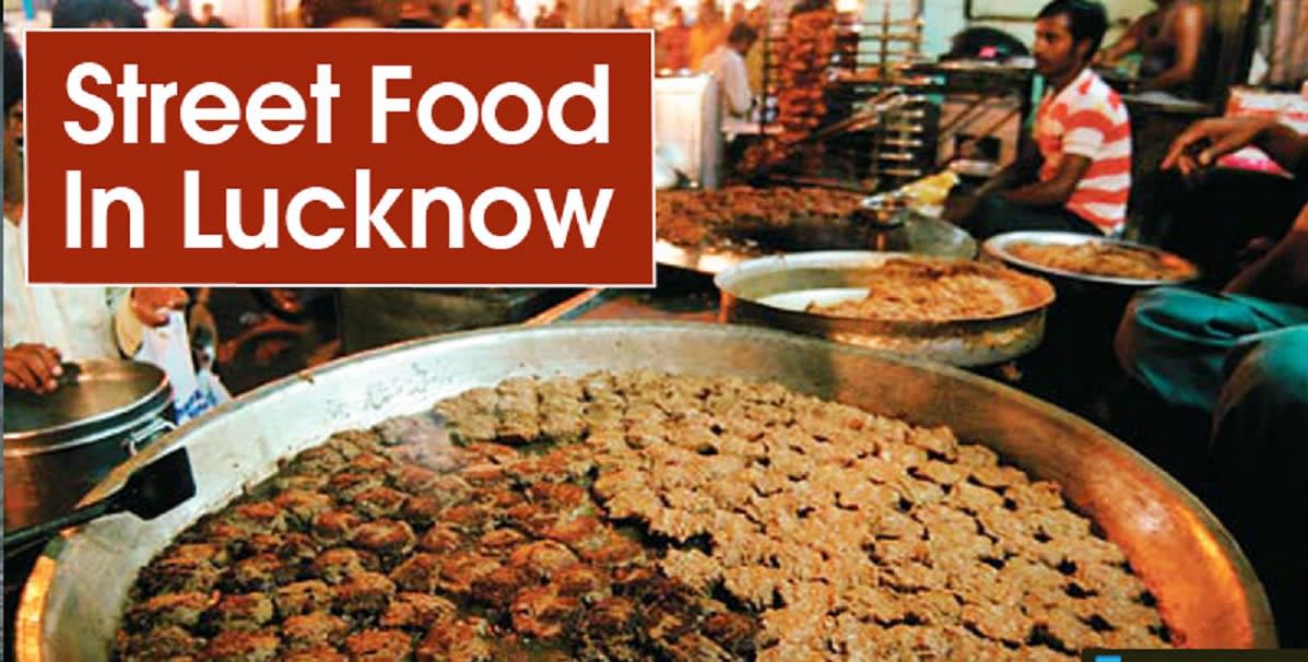The best 10 street food in Lucknow - FoodnTravel Stories