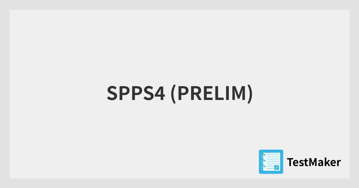 SPPS4 (PRELIM) | 暗記メーカー
