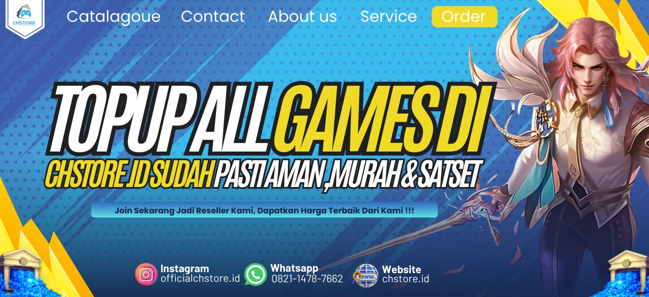 CHSTORE - Top Up Game Termurah Top Up Game Tercepat Top Up Andalan Kamu