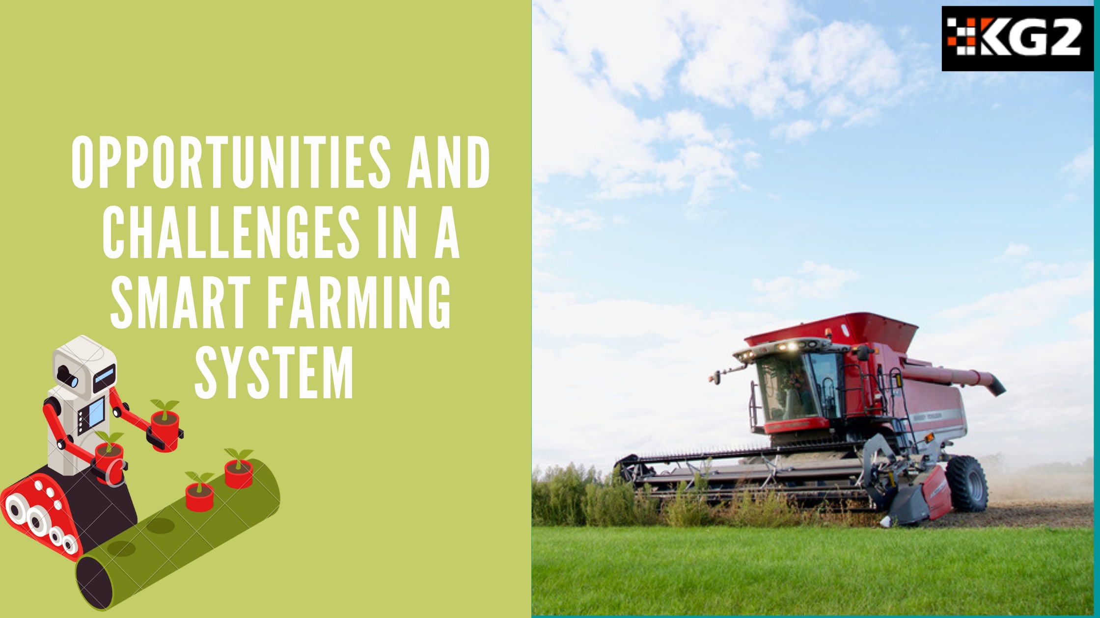 Opportunities and challenges in a smart farming system
