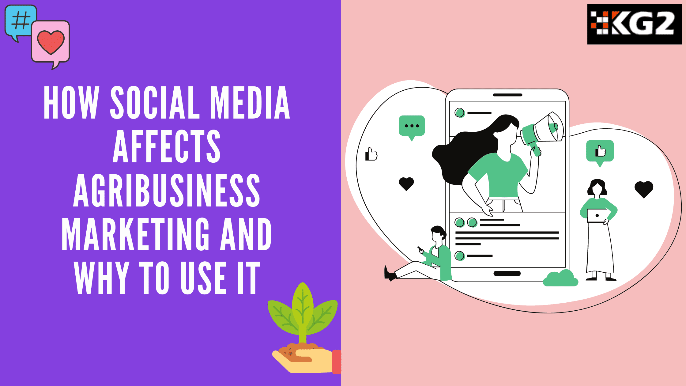 How social media affects agribusiness marketing & why to use it?